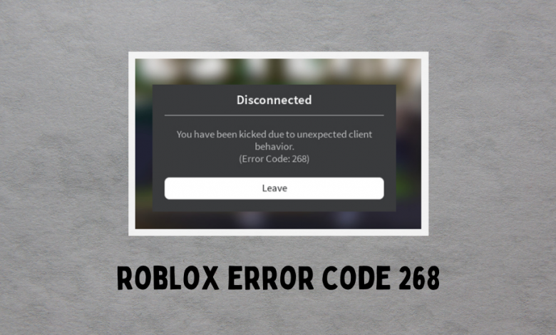 How to Fix Roblox Error Code 268 - TechOwns How to Fix Roblox Error Code 268 - TechOwns
